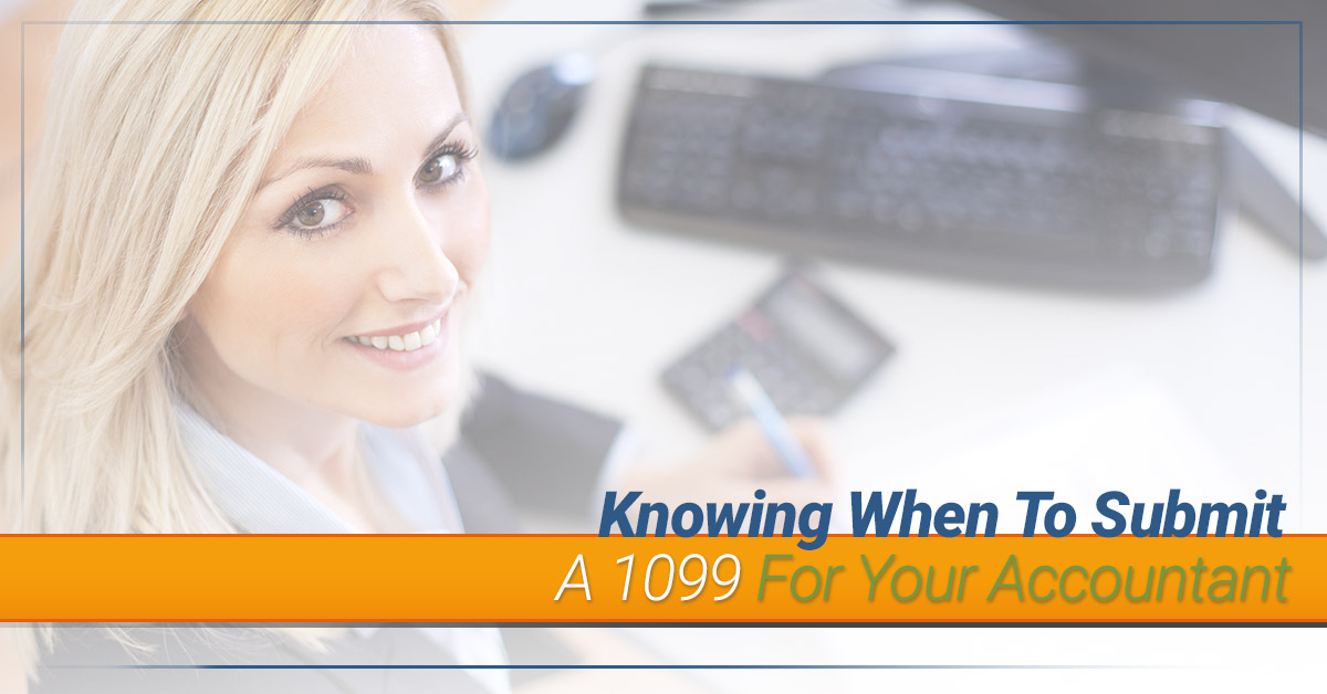 file-1099-knowing-when-to-submit-a-1099-for-your-accountant